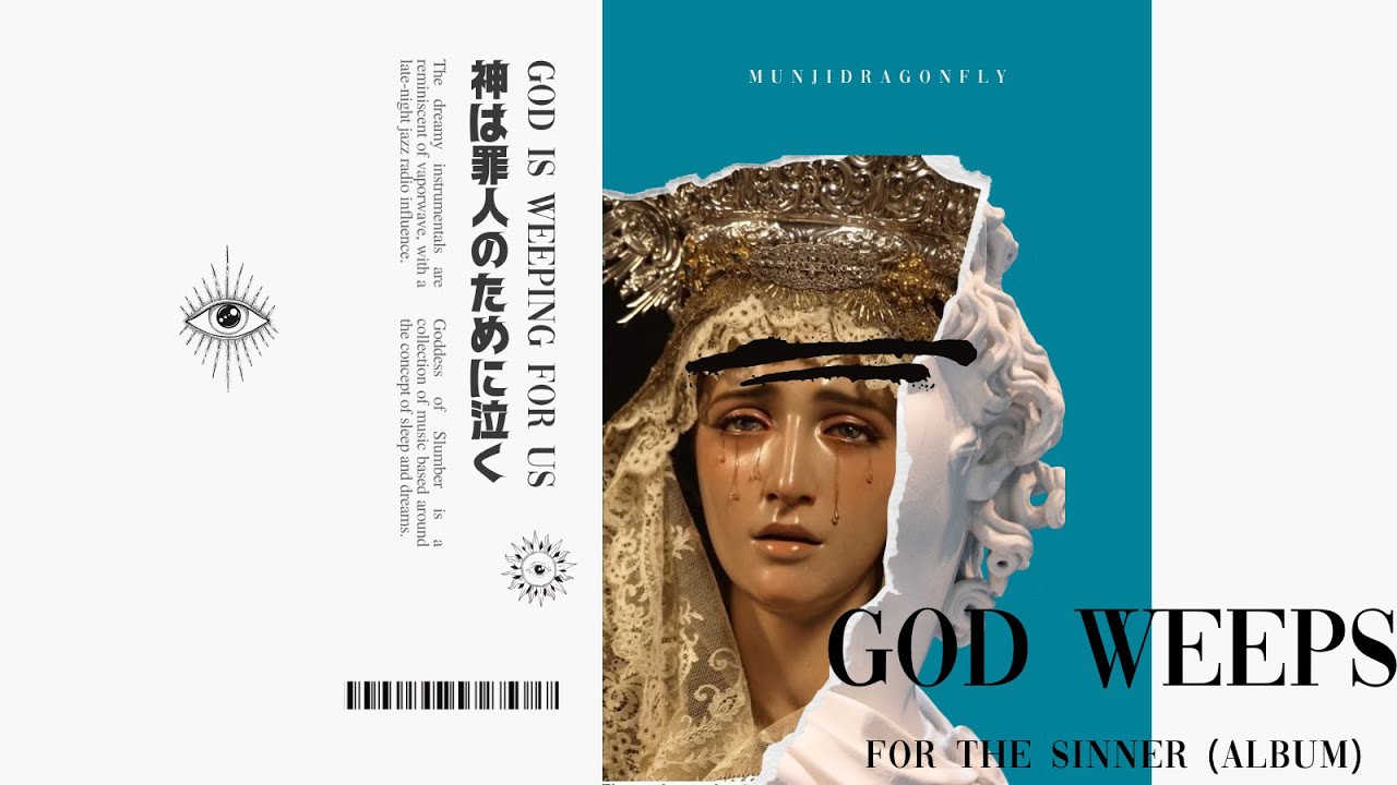 God Weeps for the Sinner (Album ) - YouTube