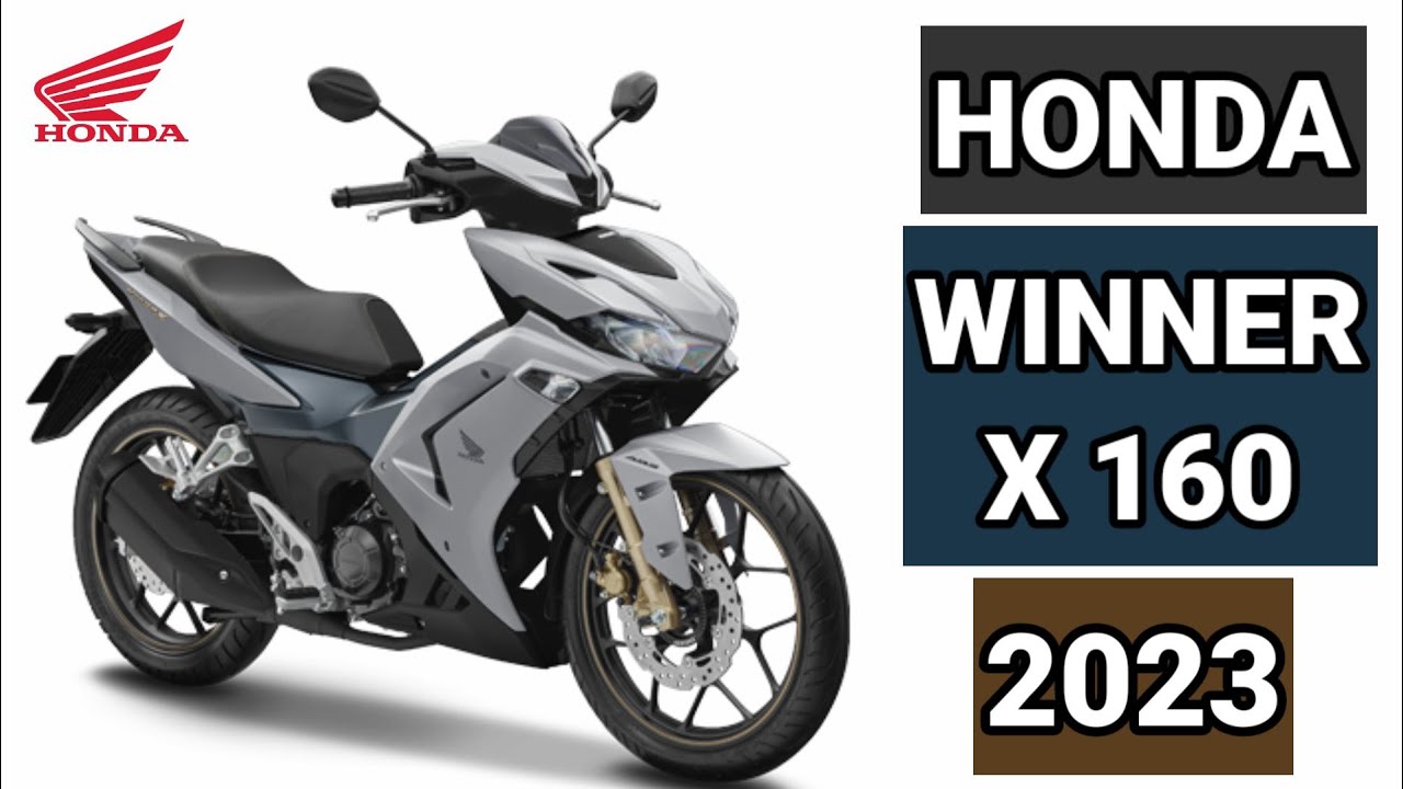 HONDA WINNER X 160 2023 | PRICE NEW DESIGNA ND COLORS - YouTube