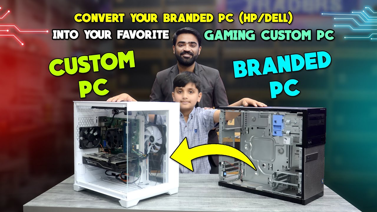 Transform Your Branded PC (HP/Dell) into a Gaming Custom PC Build at ...