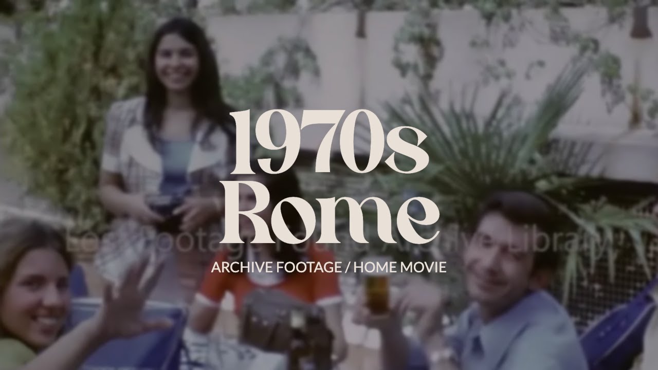 Archive footage of Rome in the 1970s, Italy home movie film - YouTube