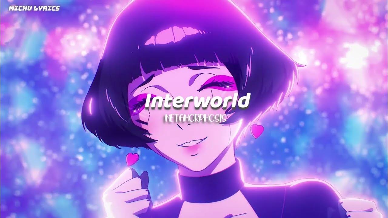 interworld - metamorphosis (sped up) - YouTube