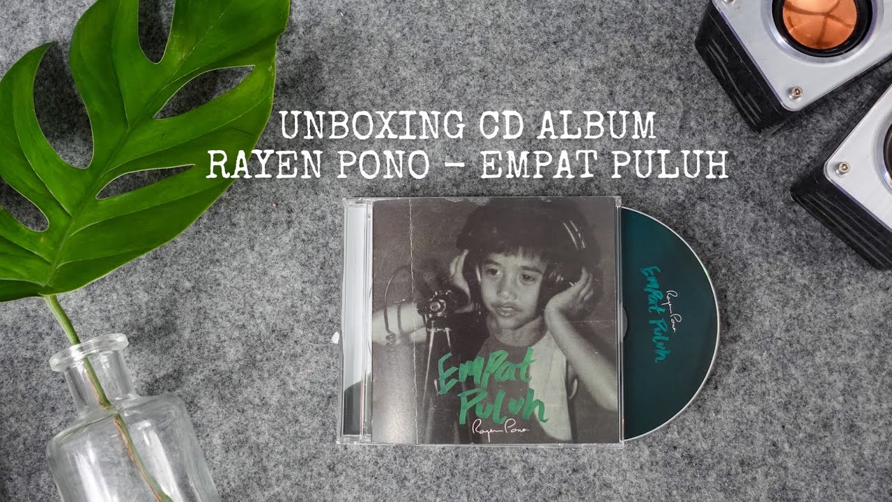 UNBOXING CD ALBUM RAYEN PONO EMPAT PULUH - YouTube