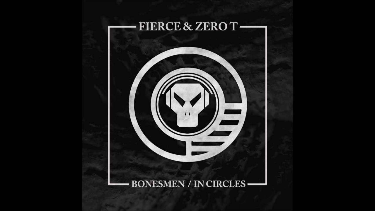 Fierce & Zero T- In Circles - YouTube