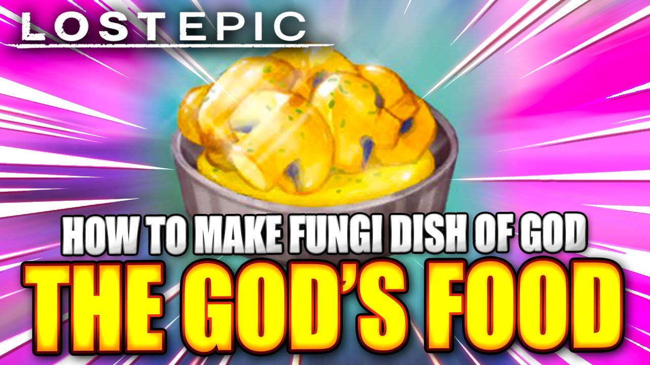 LOST EPIC HOW TO COOK THE GOD'S FOOD FUNGI DISH OF THE GODS - YouTube