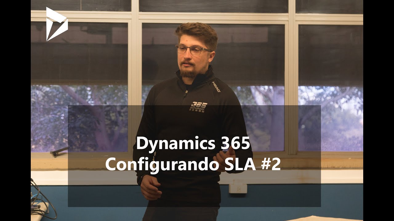 Dynamics 365 - Configurando SLA #2 - YouTube