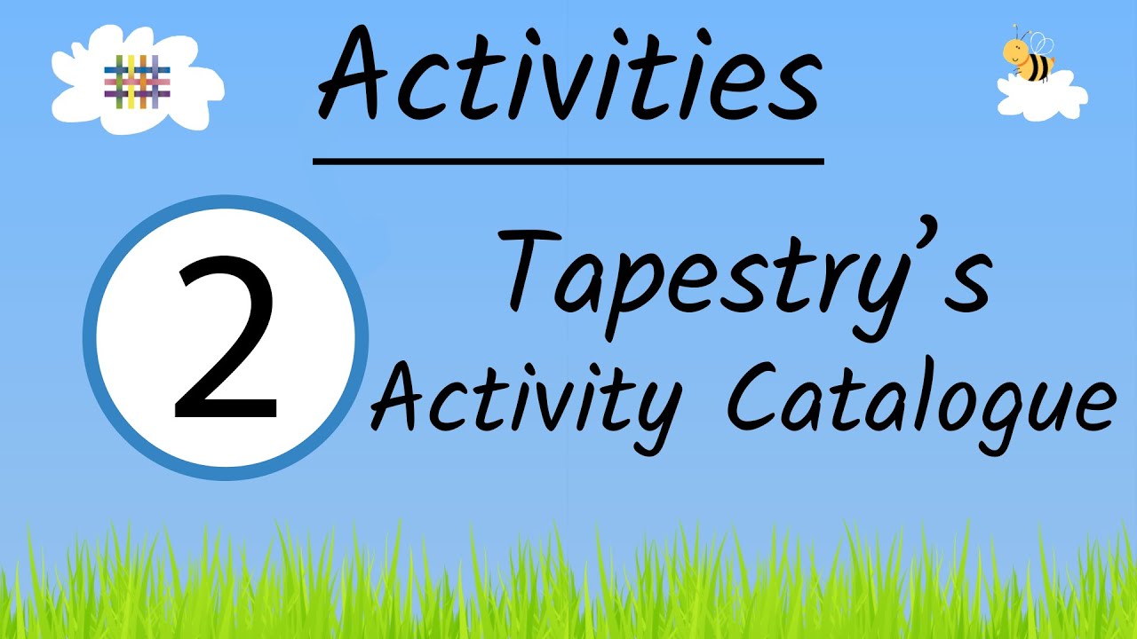 Tapestry's Activities Catalogue - YouTube