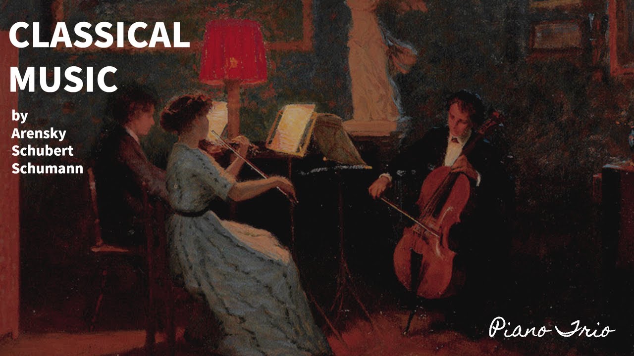 🎹피아노 트리오(3중주) 모음곡(Classical Music of Piano trios, Arensky/Schubert ...