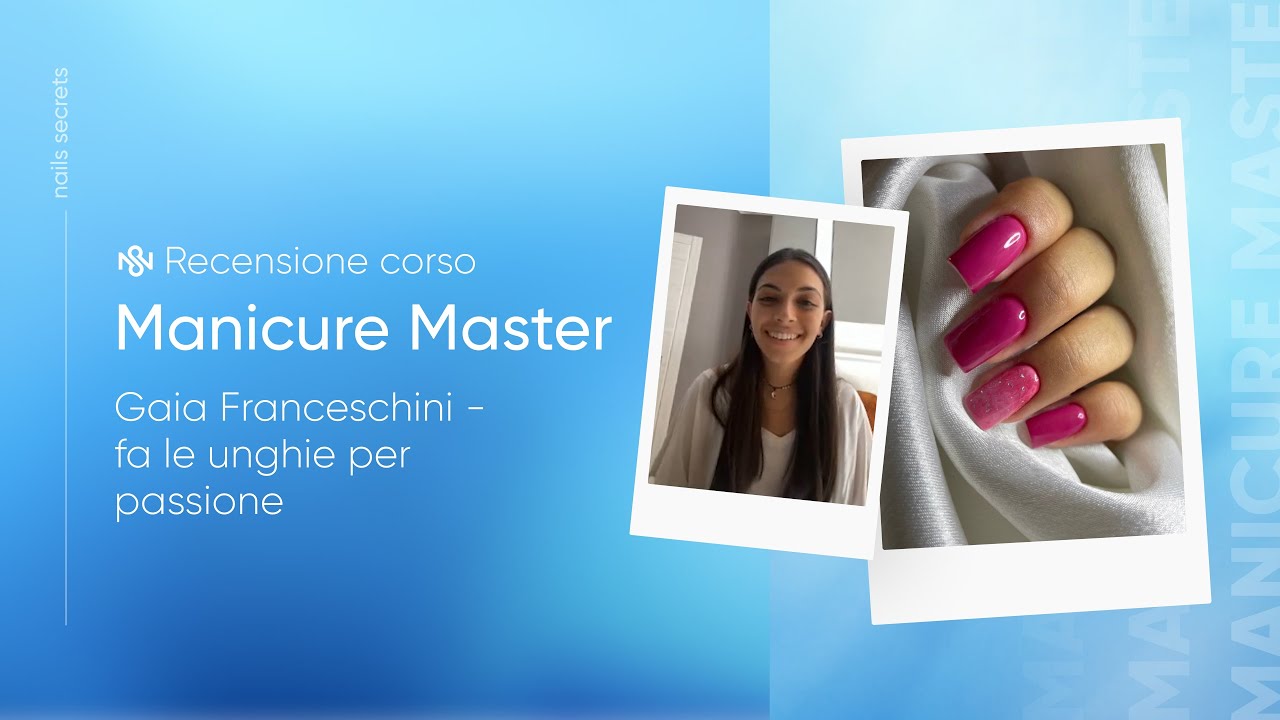 Recensione corso "Manicure Master": Gaia Franceschini - fa le unghie ...