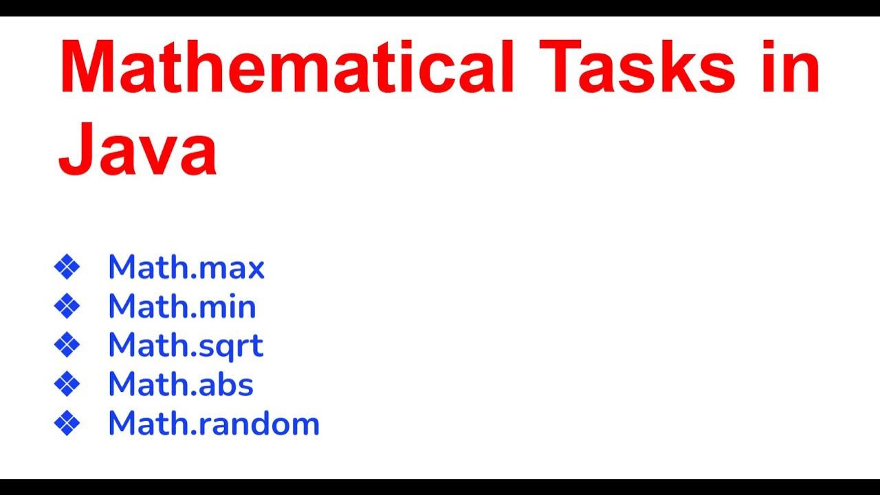 Mathematical Tasks in Java - YouTube