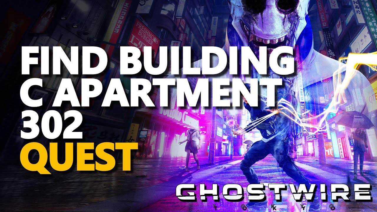 Find Building C Apartment 302 Ghostwire Tokyo - YouTube
