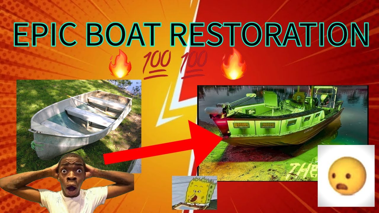 EPIC boat RESTORATION (Part 1) - YouTube