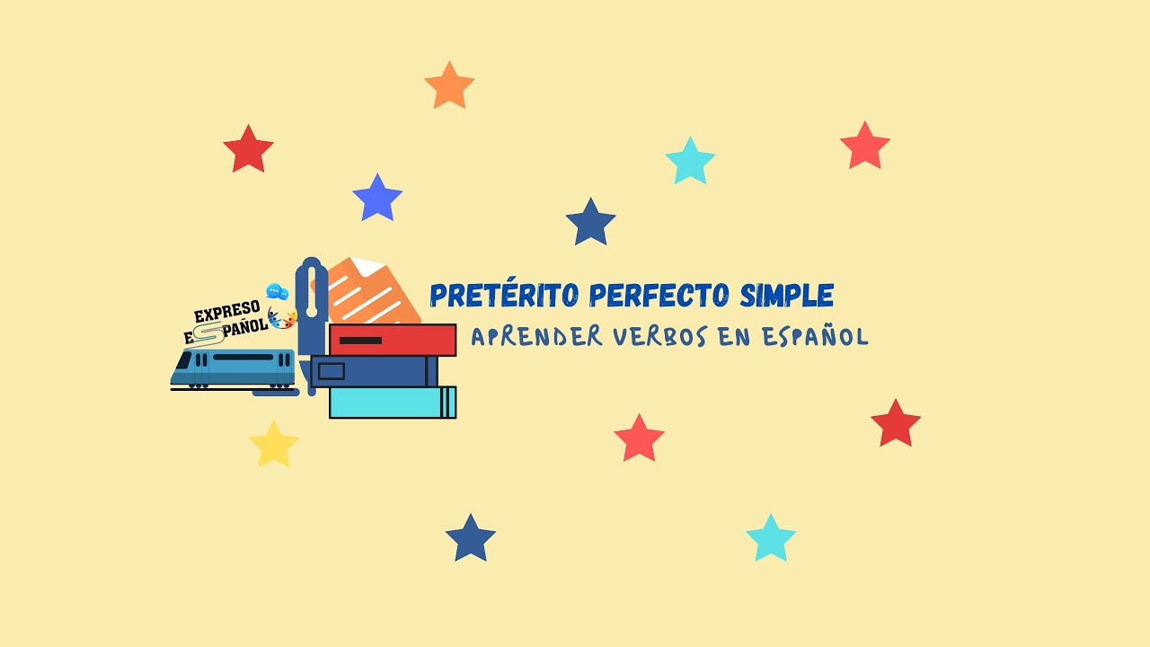 Pretérito Perfecto Simple de Indicativo - YouTube