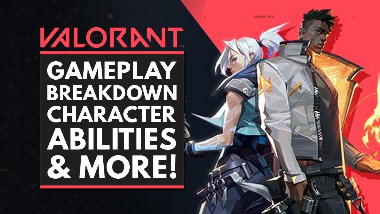 VALORANT | New Gameplay Breakdown, Character Abilities, Weapons & More ...