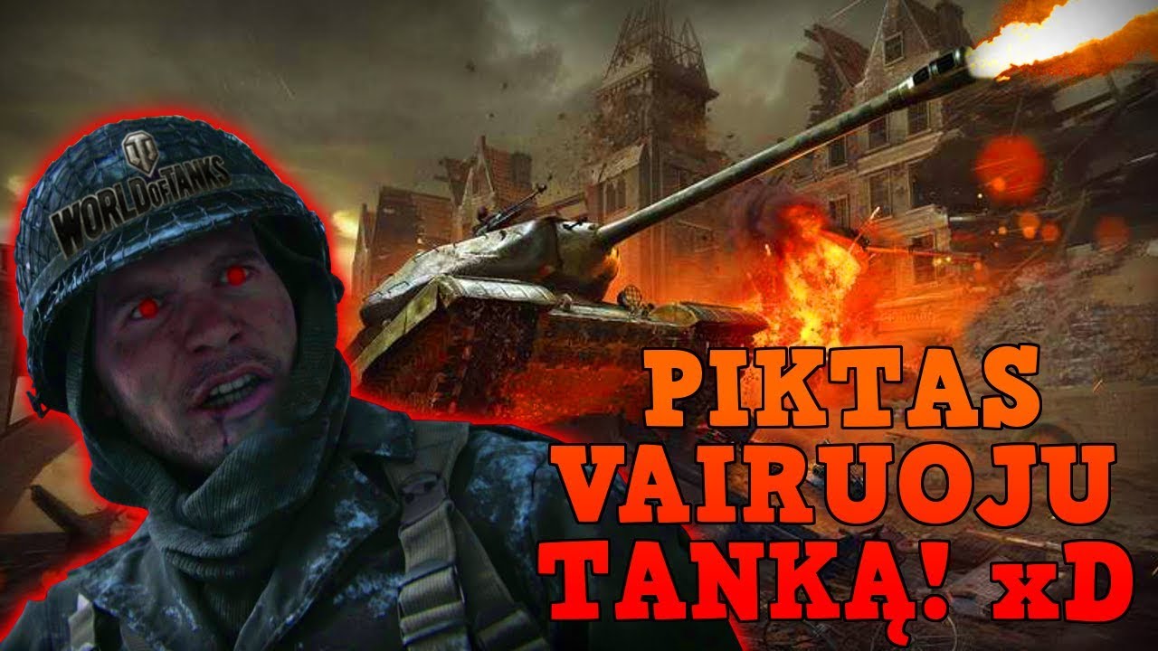 PIKTAS VAIRUOJU TANKĄ! // World Of Tanks - YouTube