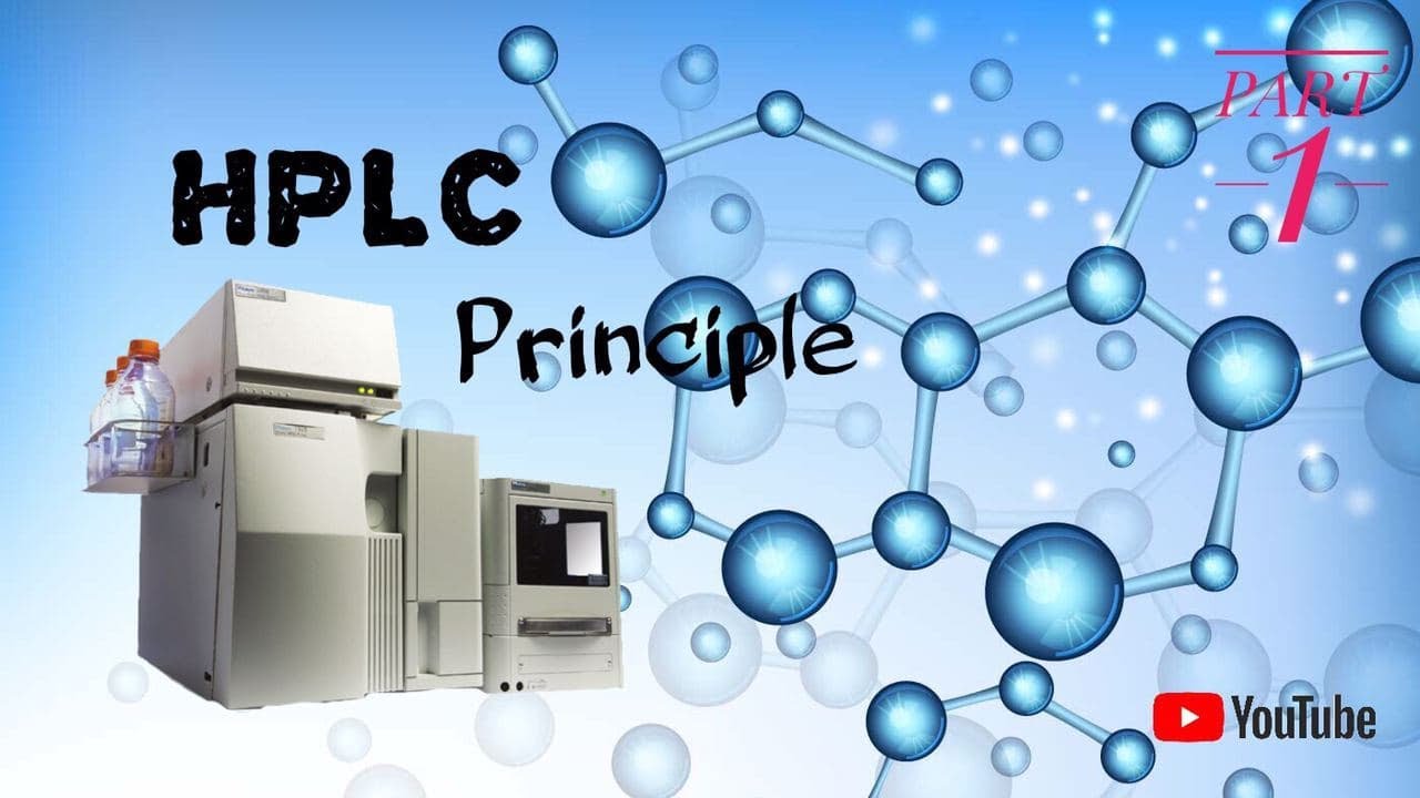 HPLC-Principle (Part 1) - YouTube
