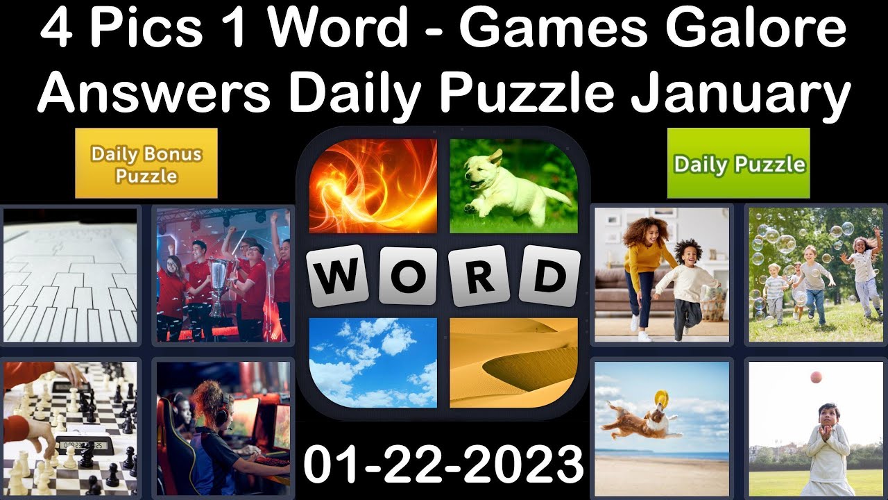 4 Pics 1 Word - Games Galore - 22 January 2023 - Answer Daily Puzzle ...