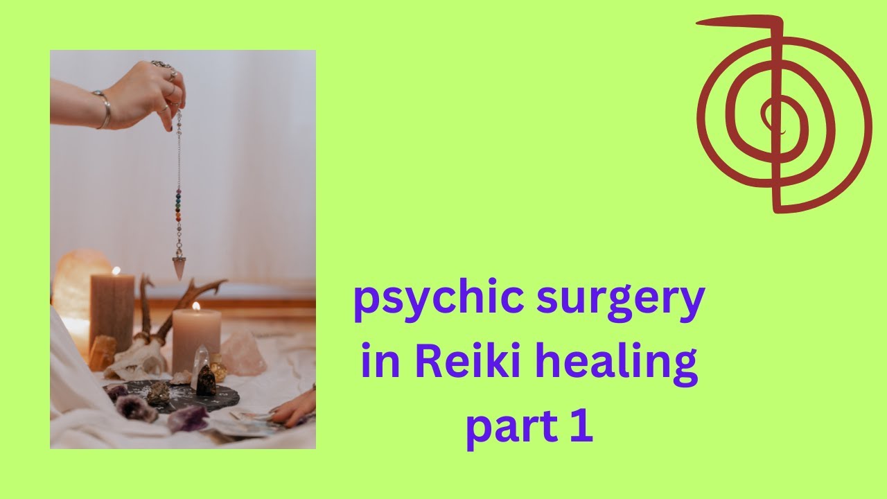 reiki healing psychic surgery 9910567504 - YouTube