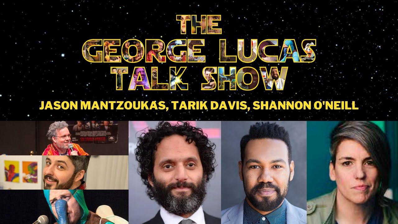 The George Lucas Talk Show After Show Episode XIX w/ Jason Mantzoukas ...