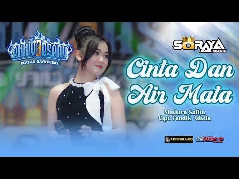 CINTA & AIR MATA   MUTIARA SAFITA SORAYA START KOPLO - ANIIVERSARY  3RD PLAT AD GAYA BEBAS  Cikarang