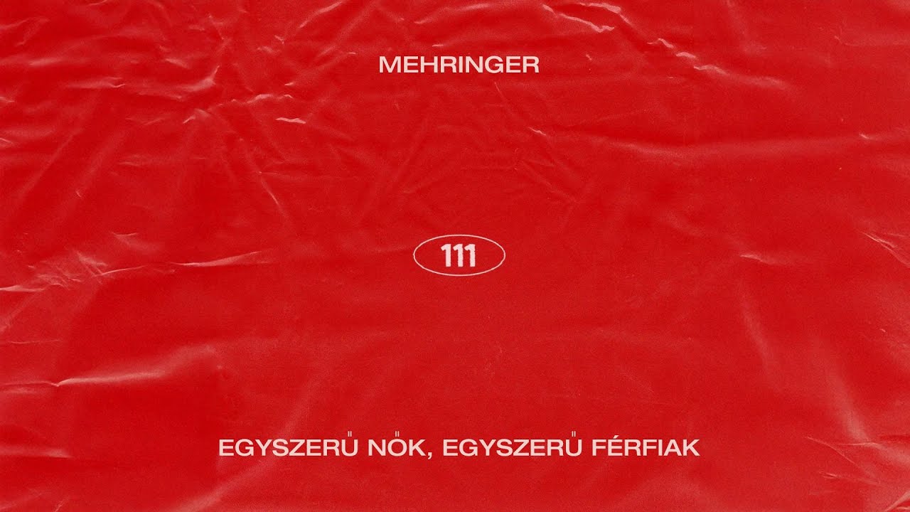 Mehringer - EGYSZERŰ NŐK, EGYSZERŰ FÉRFIAK Chords - Chordify
