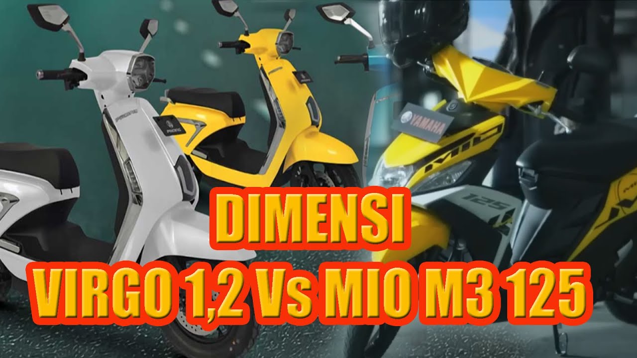Perbandingan Dimensi Mio M3 125 Vs Motor Listrik Pacific Virgo 1.2 ...