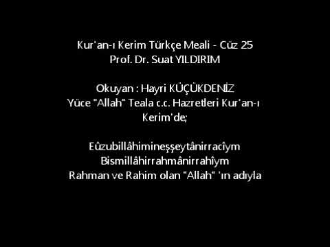 Kur'an-ı Kerim Türkçe Meali - Cüz 25