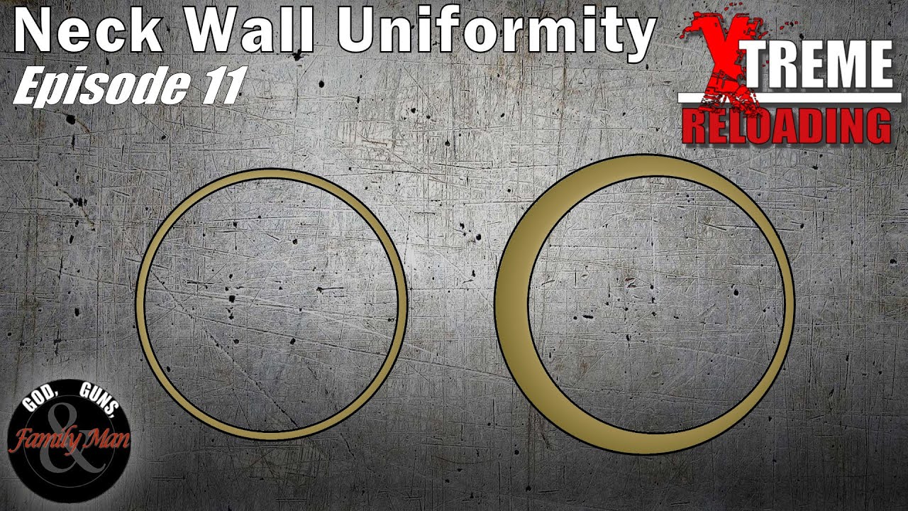 EXTREME RELOADING: Case Neck Uniformity and Chamber Clearance (ep. 11 ...