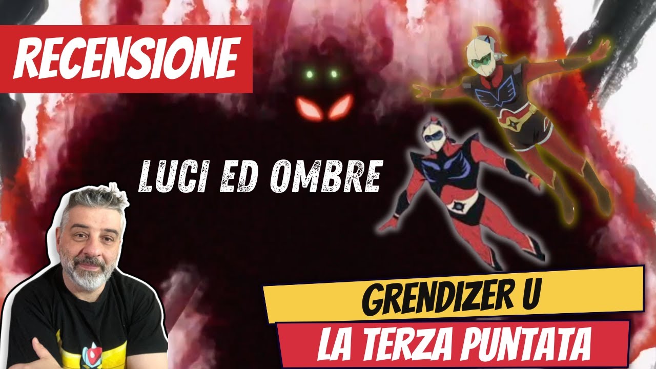 Grendizer U || analisi e recensione Terza Puntata #GrendizerU - YouTube
