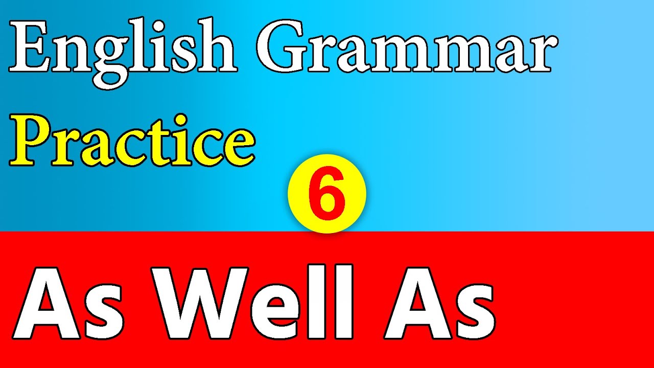 How to use as well as in a sentence | How to use as well as in sentence ...