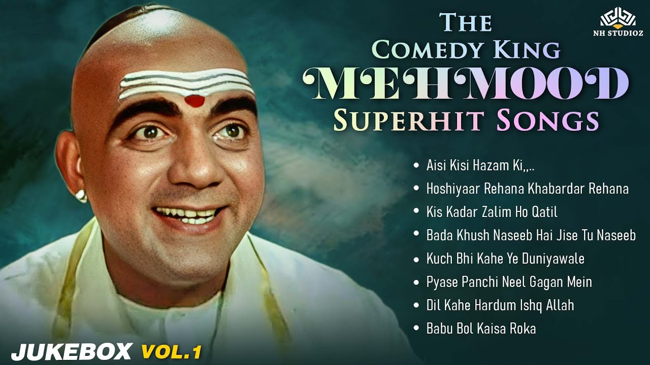 The Comedy King | Mehmood Superhit Songs | महमूद के सदाबहार हिन्दी गीत ...