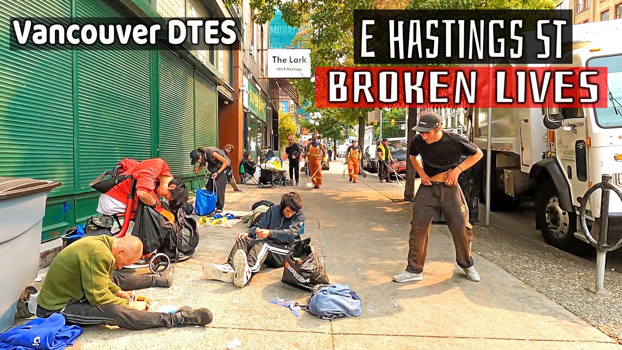 🇨🇦 Broken Lives of Hastings Street. Homelessness. Vancouver DTES, BC ...