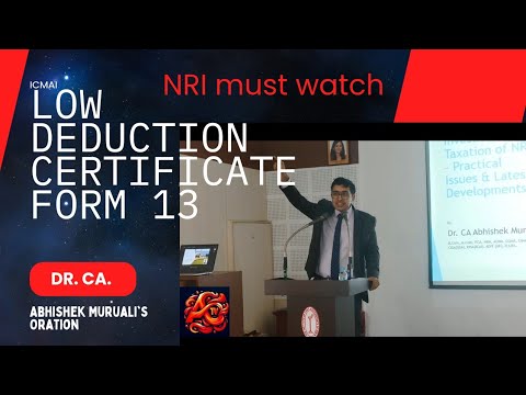 Low Deduction Certificate Form 13 | NRI | Taxation policy in India ...