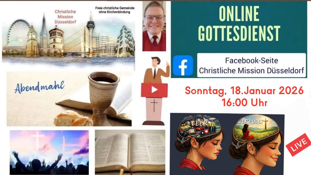 Christliche Mission Düsseldorf -Gottesdienst mit Abendmahl Sonntag, 18 ...