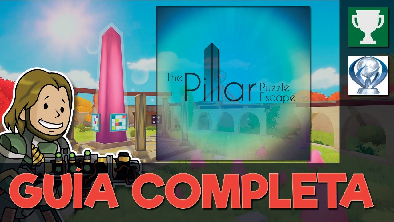 THE PILLAR: PUZZLE ESCAPE - Guía completa [PLATINO / 1000G] - YouTube