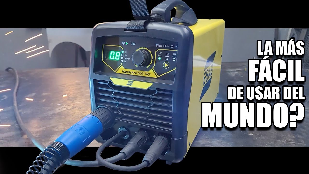 La soldadora MÁS FÁCIL de usar del MUNDO? Handy Arc MIG de ESAB - YouTube