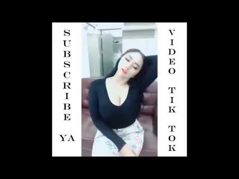 Cewek sexi tik tok