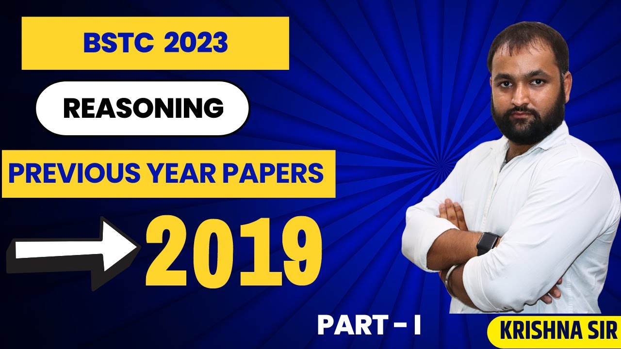 D.El.Ed (BSTC) 2023 | Reasoning | Previous year papers|2019 paper|# ...
