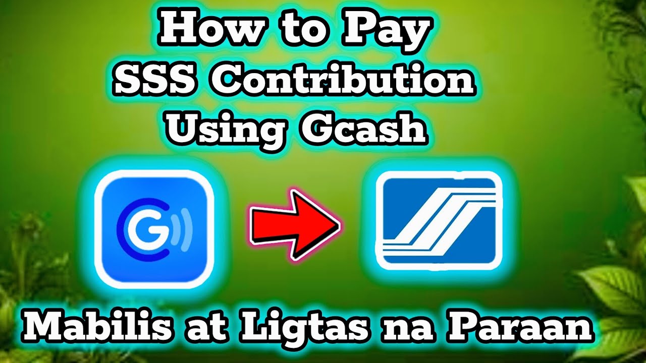 Paano Magbayad ng SSS Gamit ang Gcash || How to Pay SSS Contribution ...