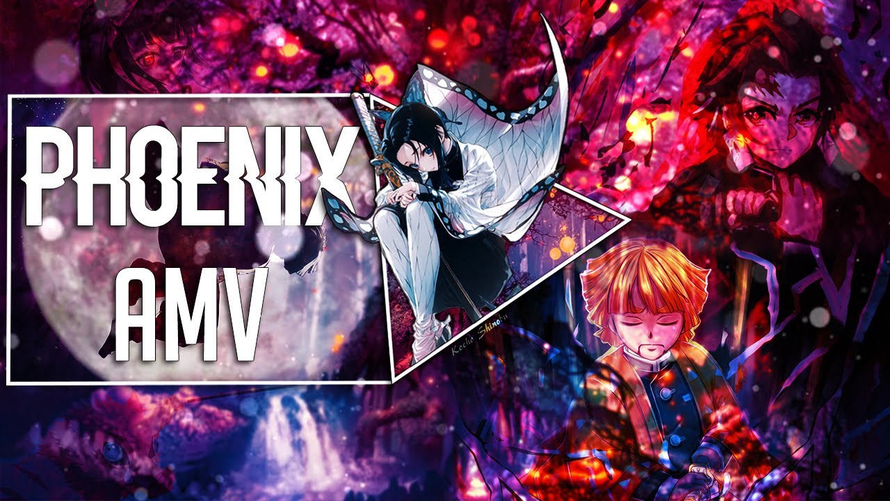 Demon Slayer - Phoenix ᴴᴰ「AMV」 - YouTube