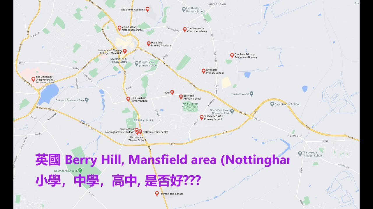英國 Berry Hill, Mansfield area (Nottinghamshire) 學校! #BNO #移民英國 - YouTube