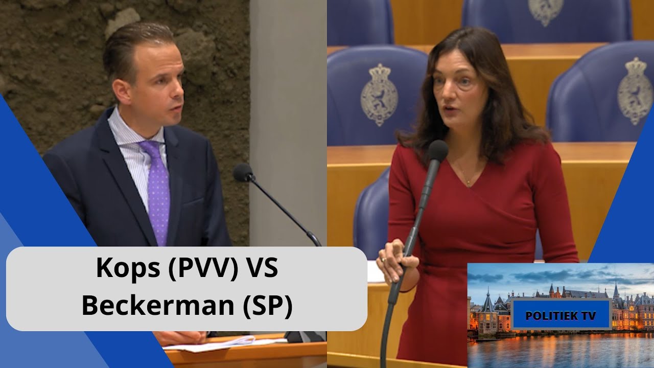 Kops (PVV) VS Beckerman (SP): "Na JAREN van D66-beleid DAALT de ...