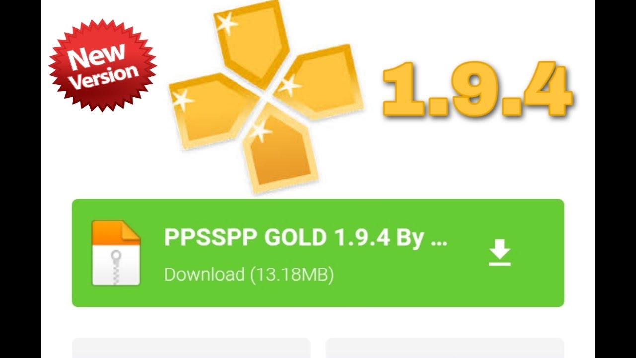 PPSSPP GOLD 1.9.4 LETEST VERSION || How To Download PPSSPP Gold 1.9.4 ...
