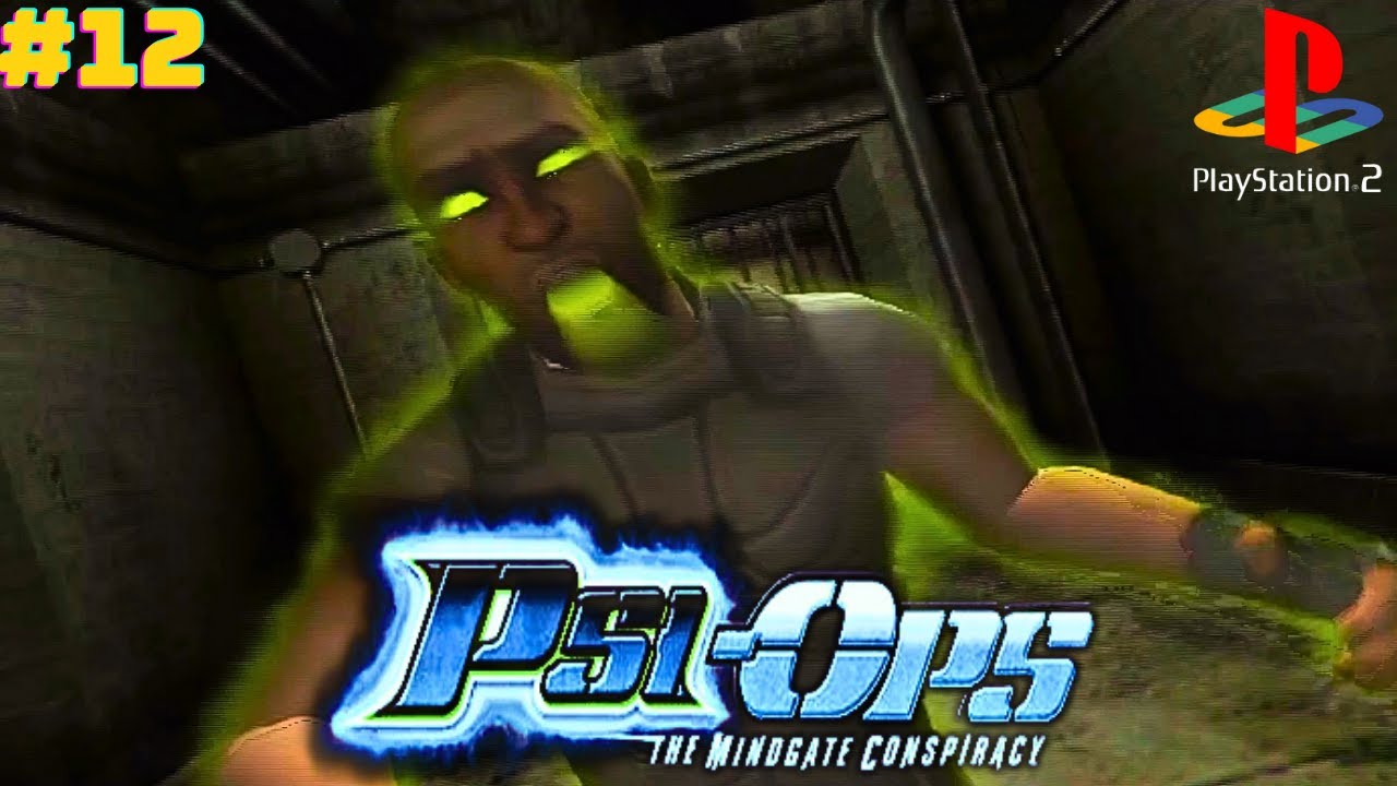 #12 PSI-OPS: THE MINDGATE COSPIRACY - serie de GAMEPLAY ( PS2 ) # ...