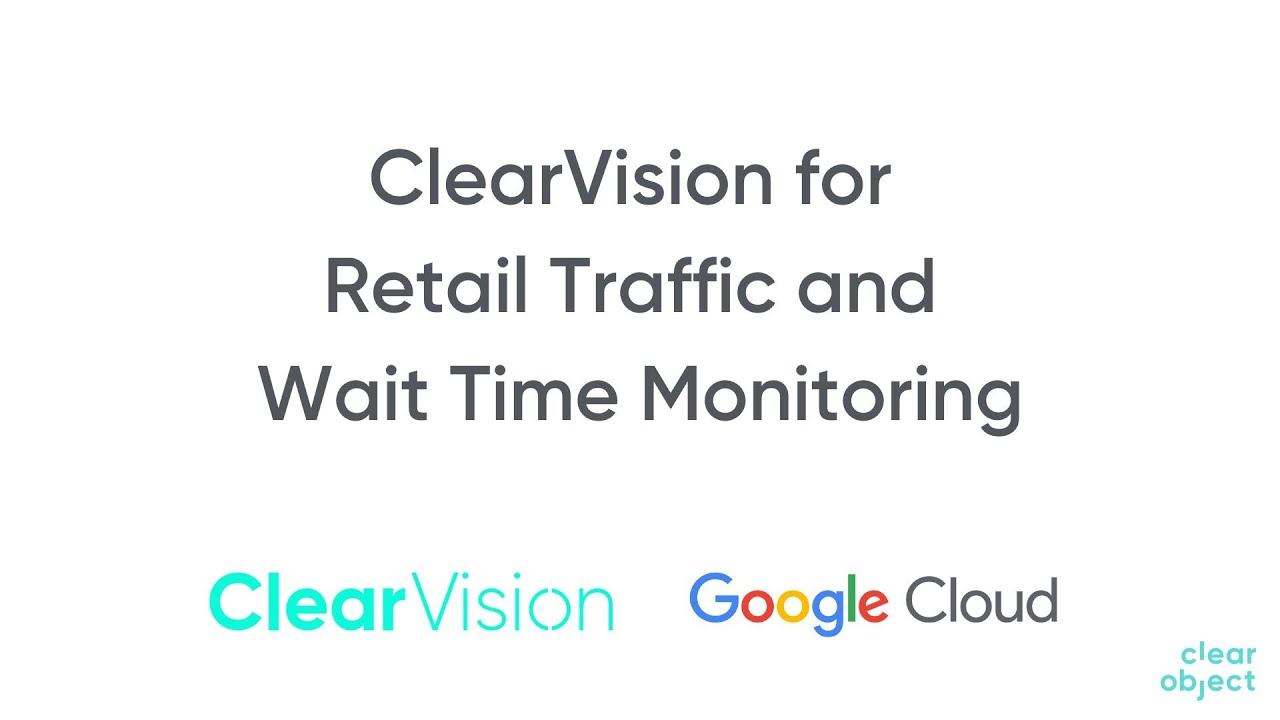 ClearVision for Retail Traffic and Wait Time Monitoring - YouTube
