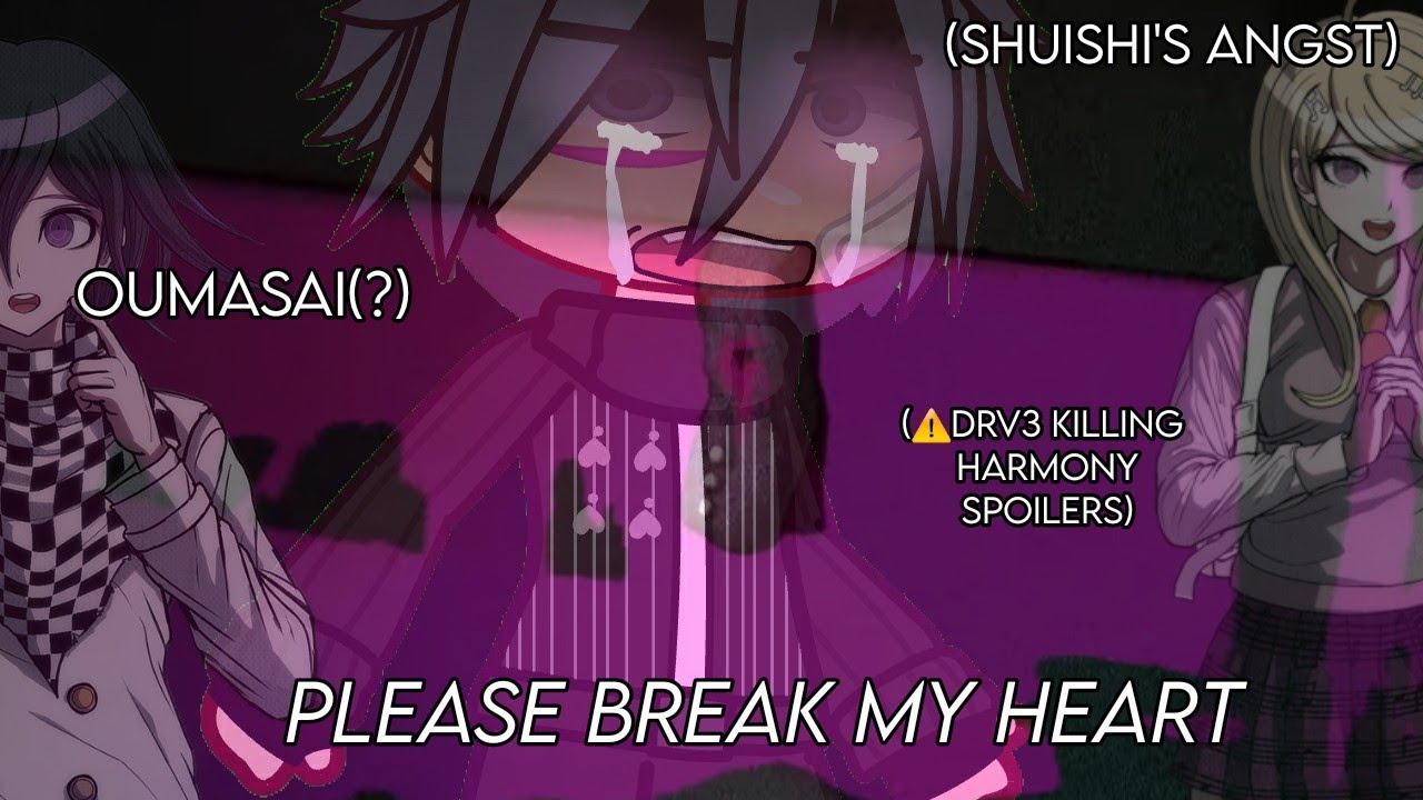 [DANGANRONPA V3 SPOILER]Please break my heart[]Shuichi angst[]Oumasai ...