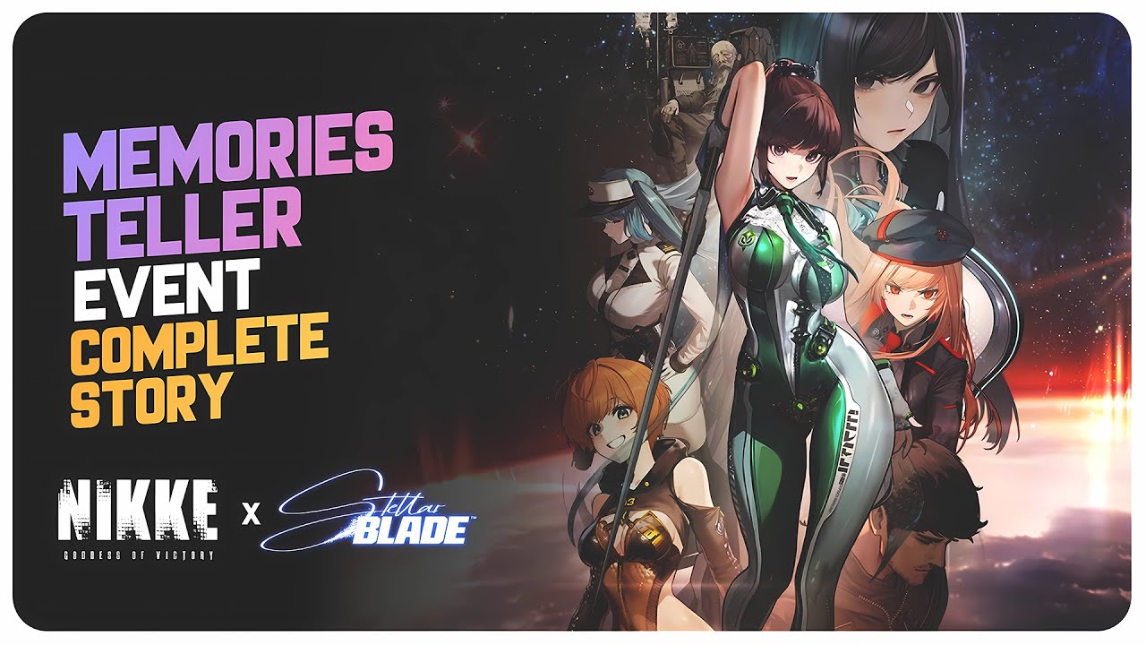 NIKKE x Stellar Blade Collab - Full Story Part 1 & 2 | MEMORIES TELLER ...
