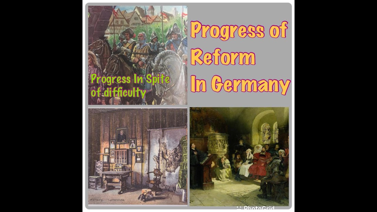 Chapter 10 - Progress of Reform in Germany - YouTube