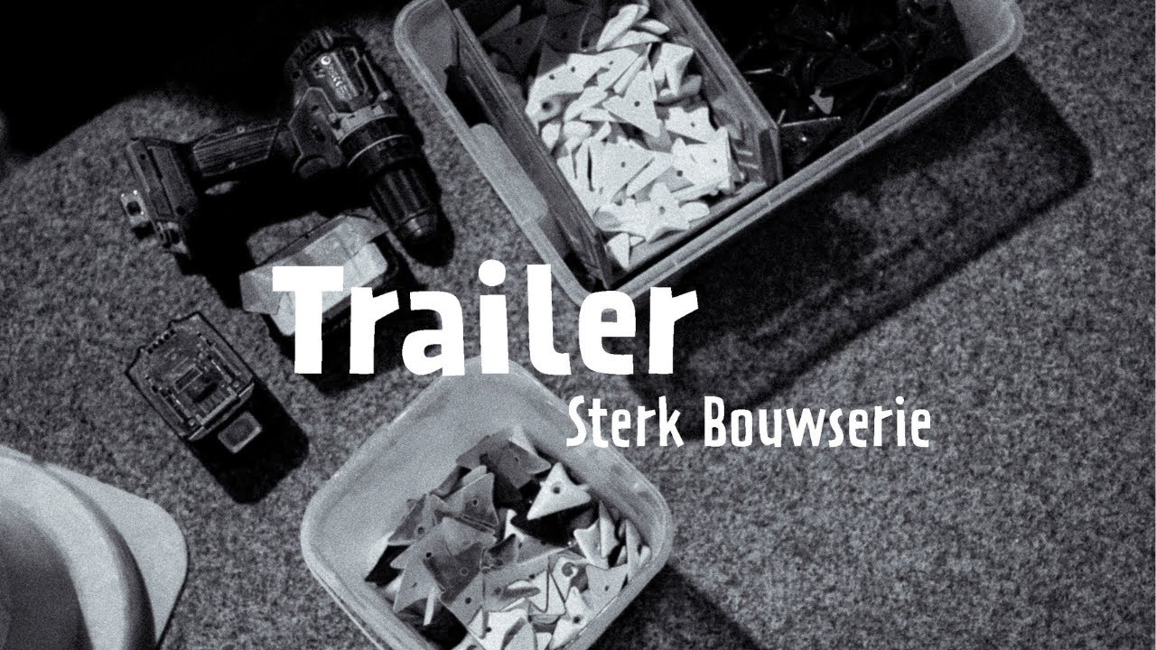 STERK Bouwserie: Trailer - YouTube