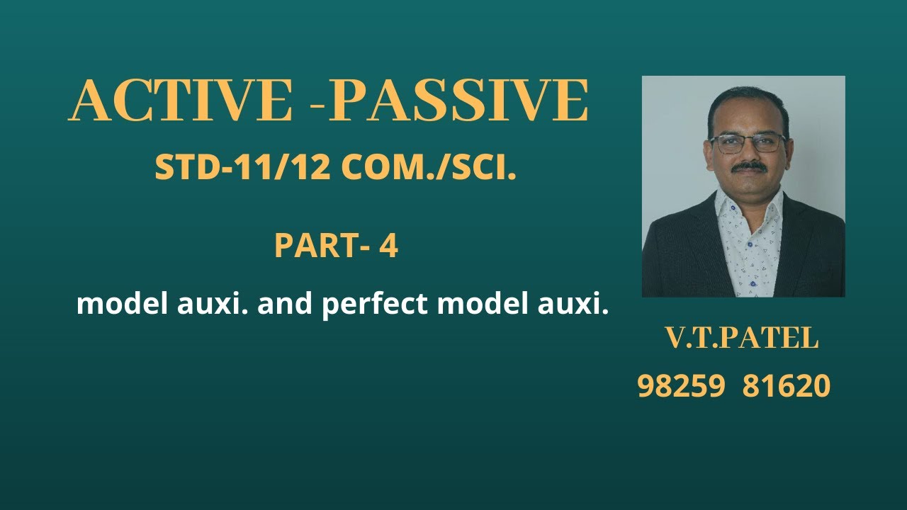Std.11/12 ACTIVE-PASSIVE ( model auxiliaries & perfect model ...