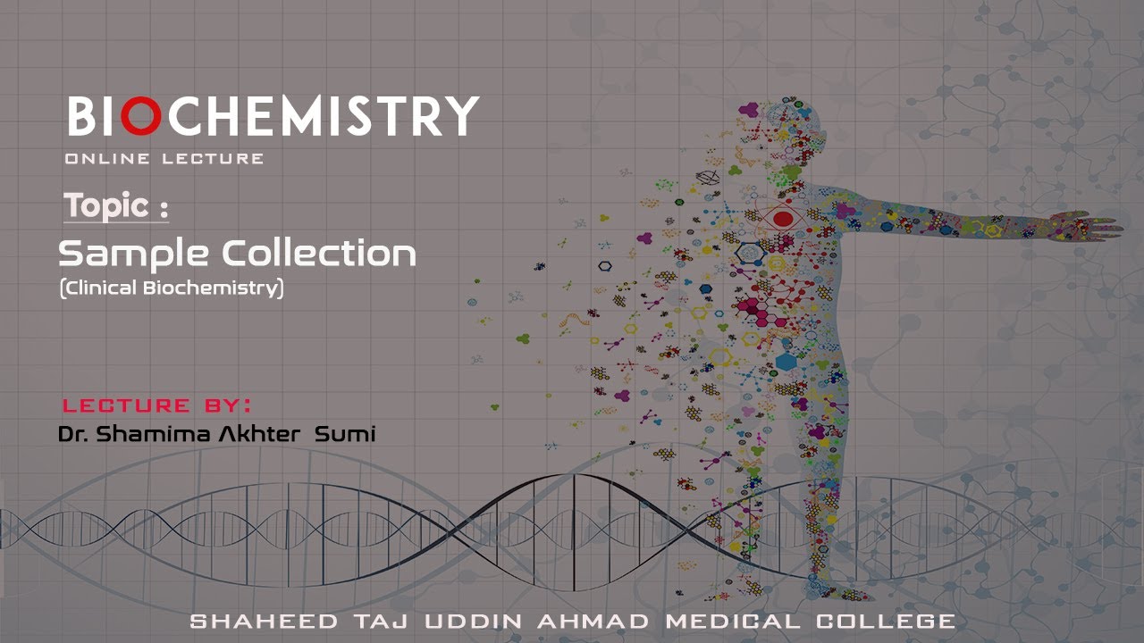 Clinical Biochemistry: Sample Collection | Online Lecture - YouTube